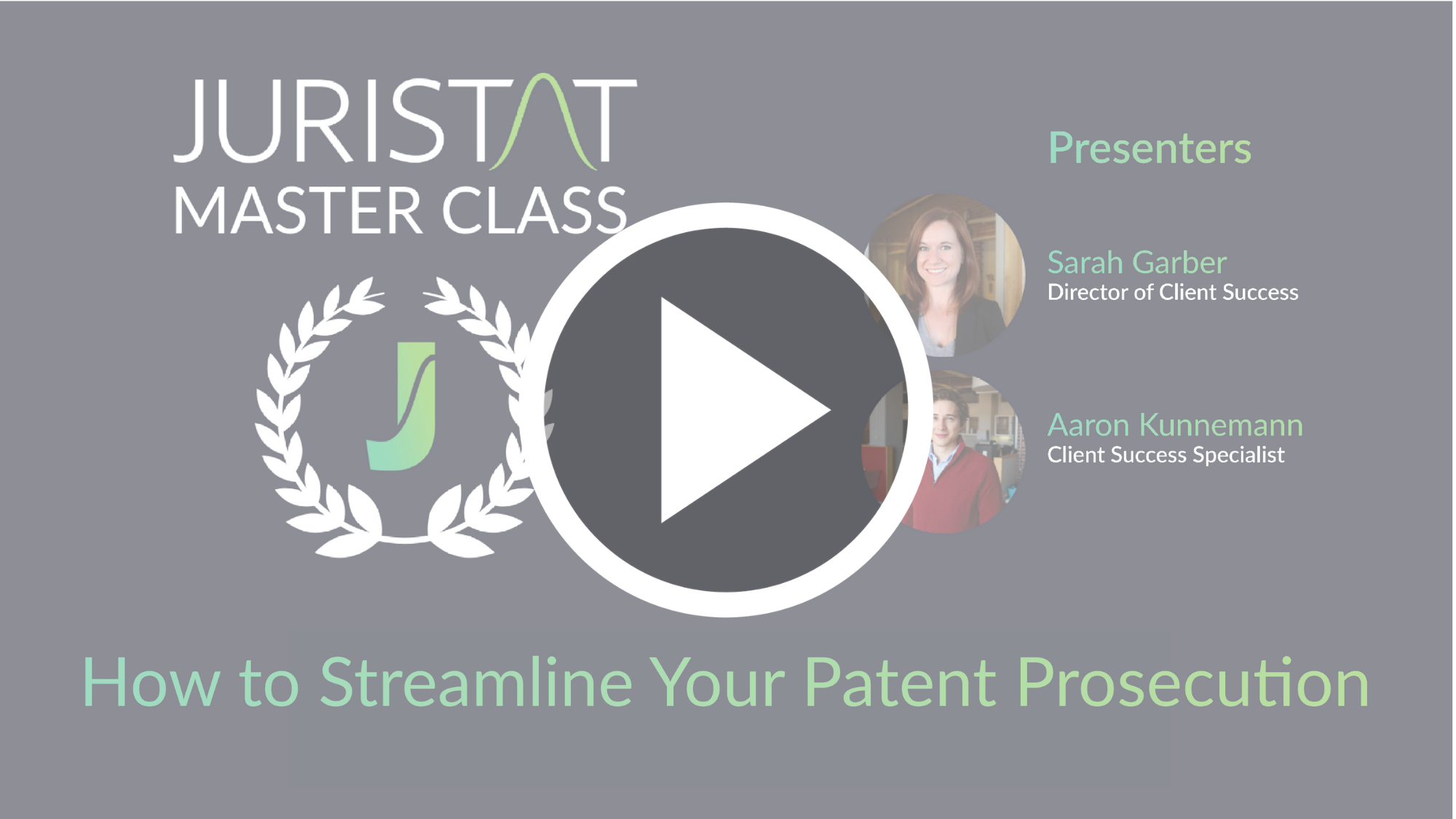 How to Streamline Your Patent Prosecution | Juristat Master Class